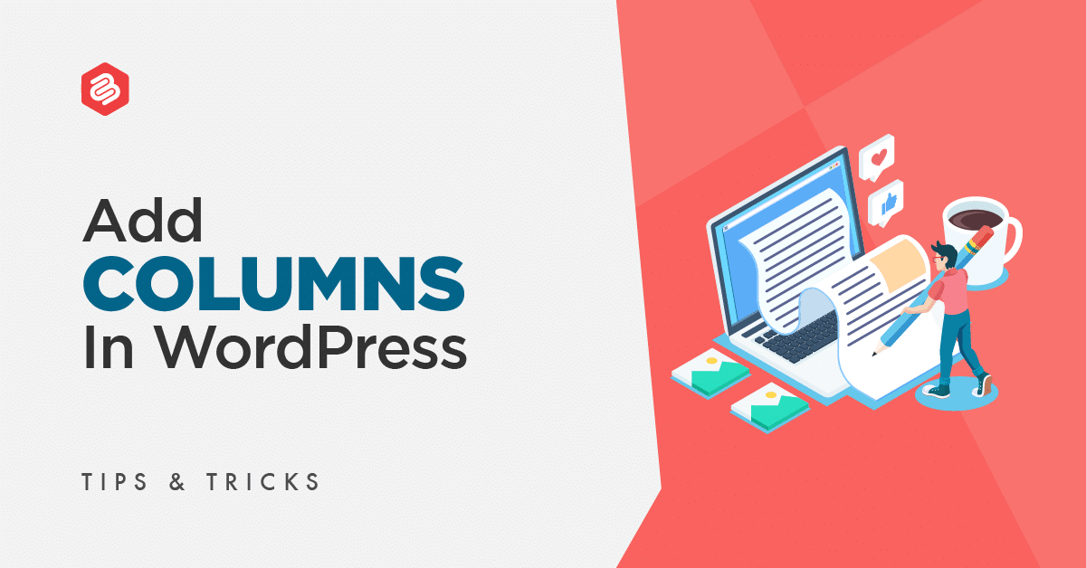 How To Add Columns In WordPress Without Using Plugin 