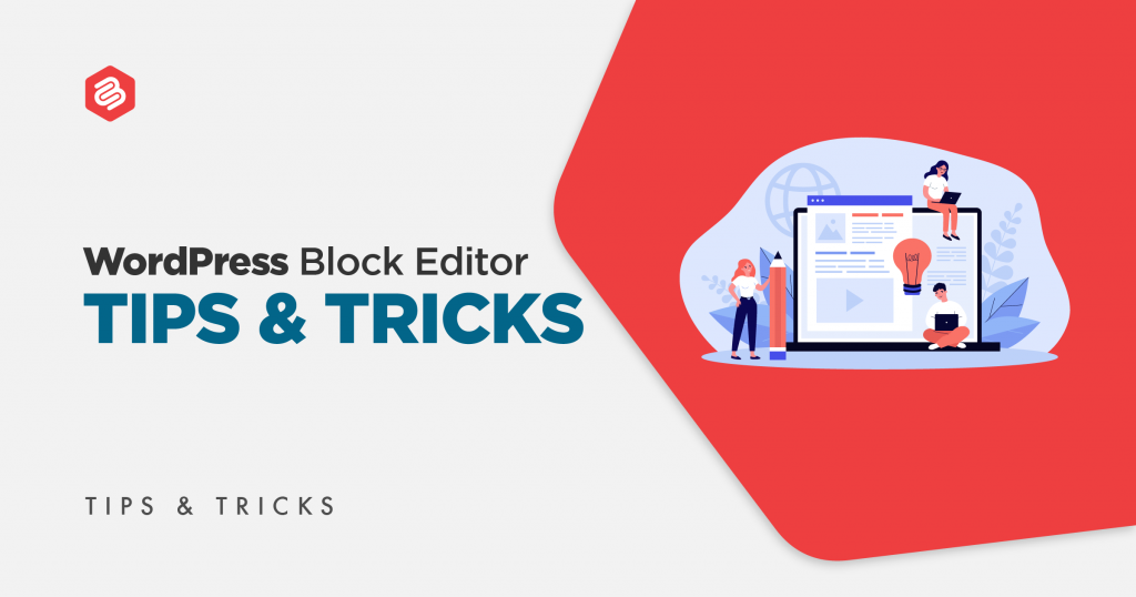 10 WordPress Editor Tips & Tricks You Should Know