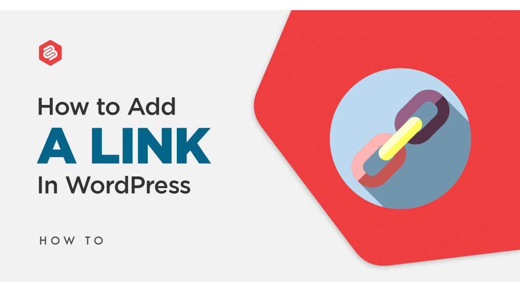 How To Add A Link In WordPress Beginners Guide 