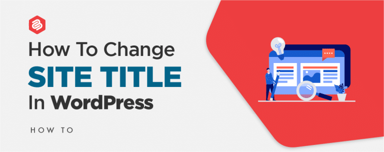 How To Change "Site Title & Tagline" In WordPress