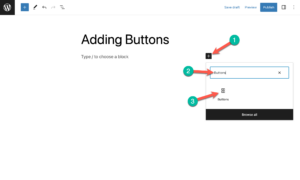 How To Add Buttons In WordPress (With or Without Plugin)