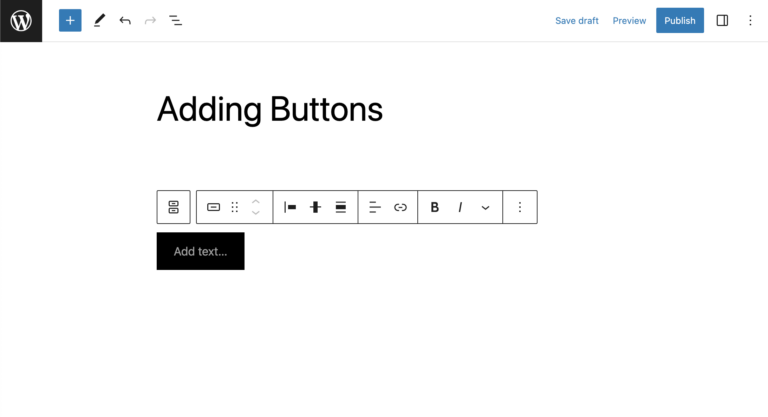 How To Add Buttons In WordPress (With or Without Plugin)