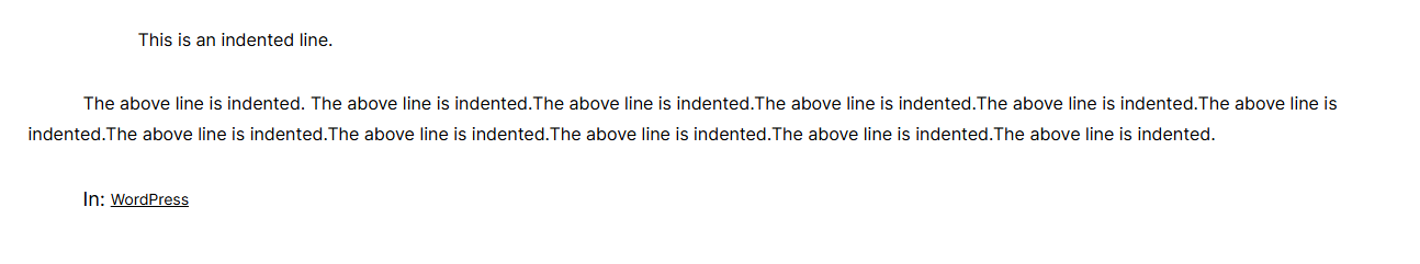 How To Indent Paragraphs In Wordpress Without Any Complexity